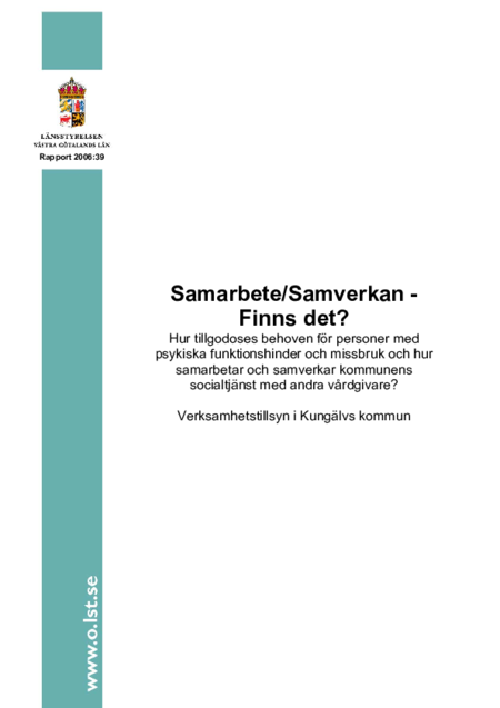 Samarbete/Samverkan - Finns det? Verksamhetstillsyn i Kungälvs kommun ...