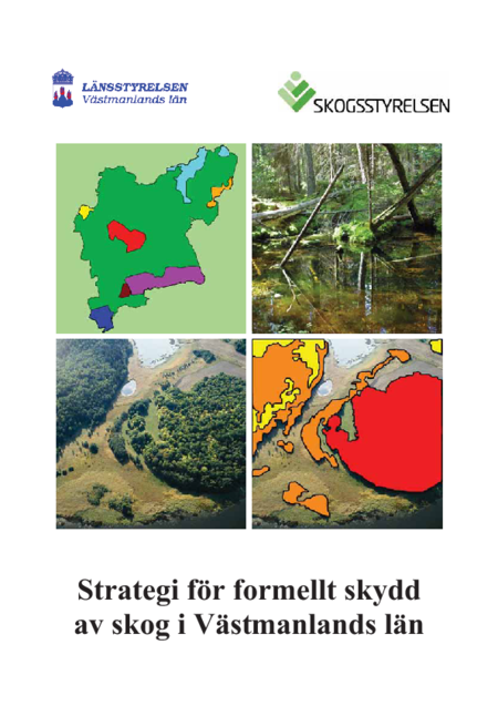 Strategi för formellt skydd av skog i Västmanland | Länsstyrelsen Västmanland