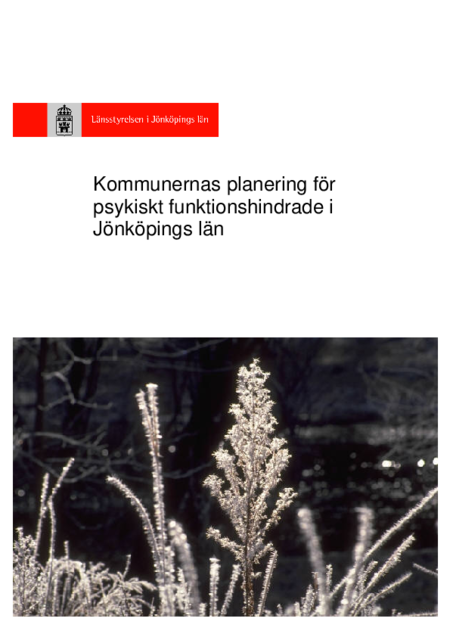 Kommunernas planering för psykiskt funktionshindrade i Jönköpings län ...