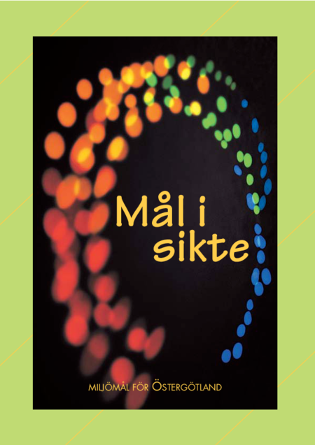 Mål i sikte | Länsstyrelsen Östergötland