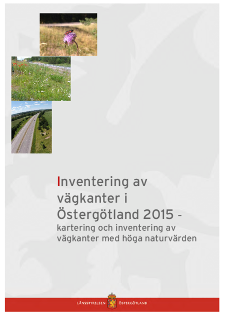 Inventering av vägkanter i Östergötland 2015 - kartering och ...
