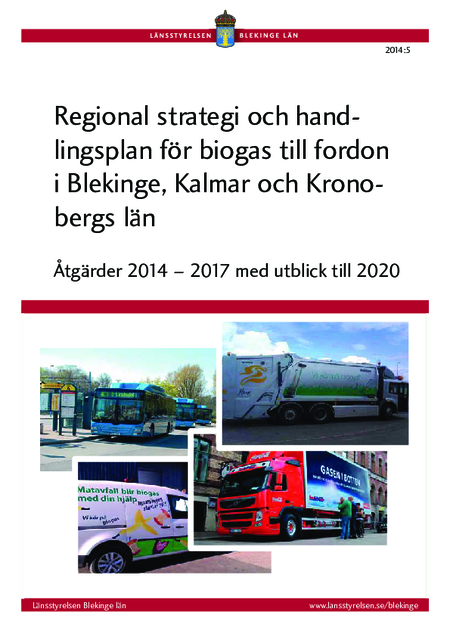 Regional strategi och handlingsplan för biogas till fordon i Blekinge ...