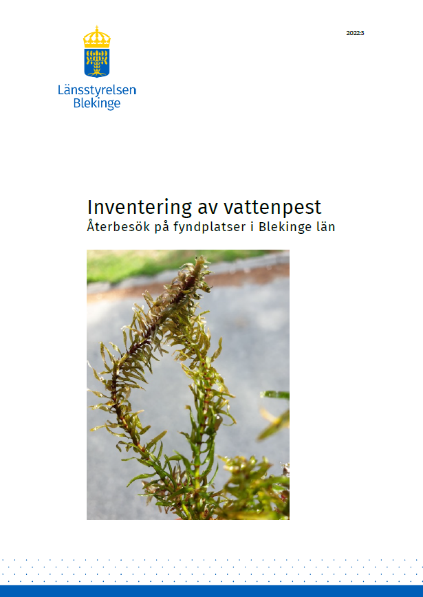 Inventering av vattenpest - återbesök på fyndplatser i Blekinge län ...
