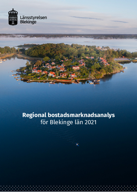 2021:2 Regional bostadsmarknadsanalys för Blekinge län 2021 ...