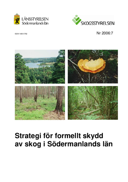 Strategi för formellt skydd av skog i Södermanlands län | Länsstyrelsen Södermanland