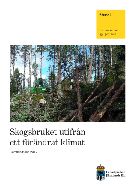 Skogsbruket utifrån ett förändrat klimat | Länsstyrelsen Jämtland