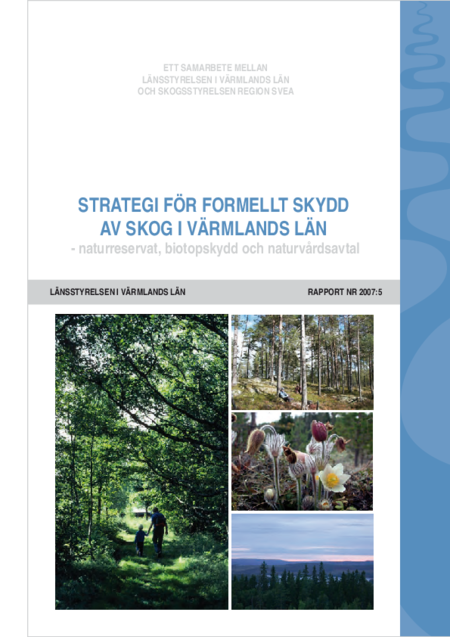 Strategi för formellt skydd av skog i Värmlands län | Länsstyrelsen Värmland