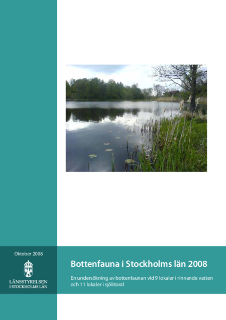Bottenfauna i Stockholms län 2008 - en undersökning av bottenfaunan vid 9 lokaler i rinnande ...