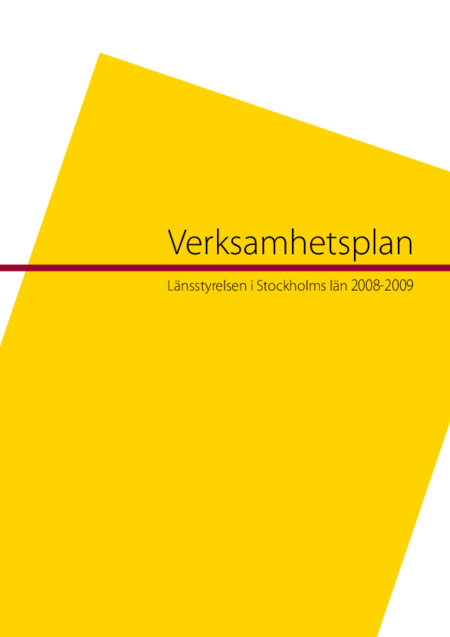 Verksamhetsplan Länsstyrelsen i Stockholms län 2008-2009 ...