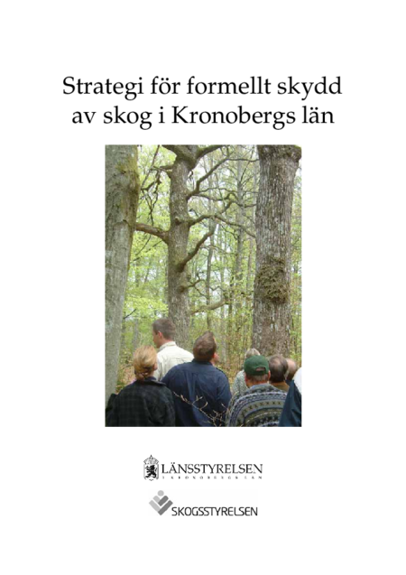 Strategi för formellt skydd av skog i Kronobergs län | Länsstyrelsen Kronoberg
